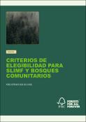 SLIMF and Community Forest Eligibility Criteria